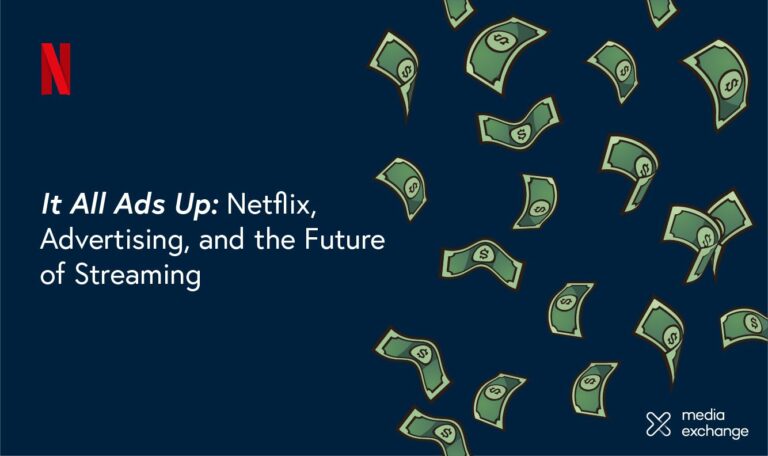 It All Ads Up: Netflix, Advertising, And The Future Of Streaming ...